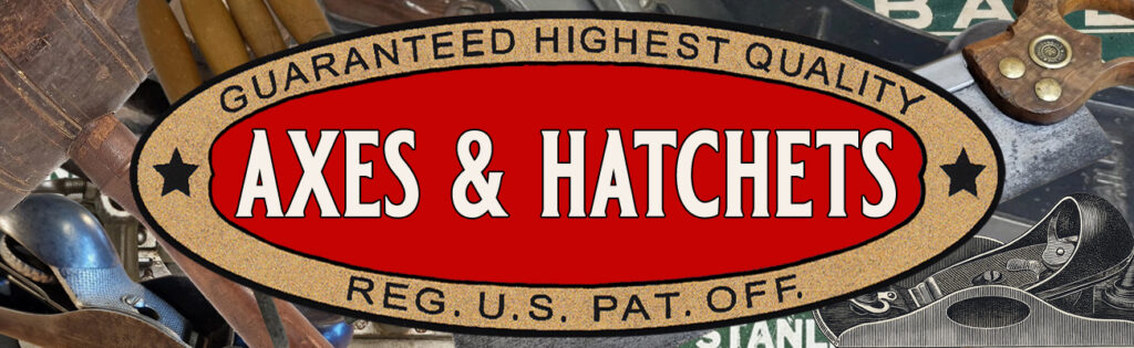 Vintage Axes & Hatchets – History, Types, Restoration & Collector Value ...